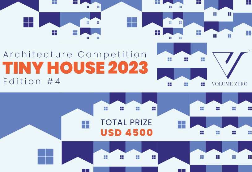Call For Ideas: Tiny House 2023 Architecture Competition | Architecture ...